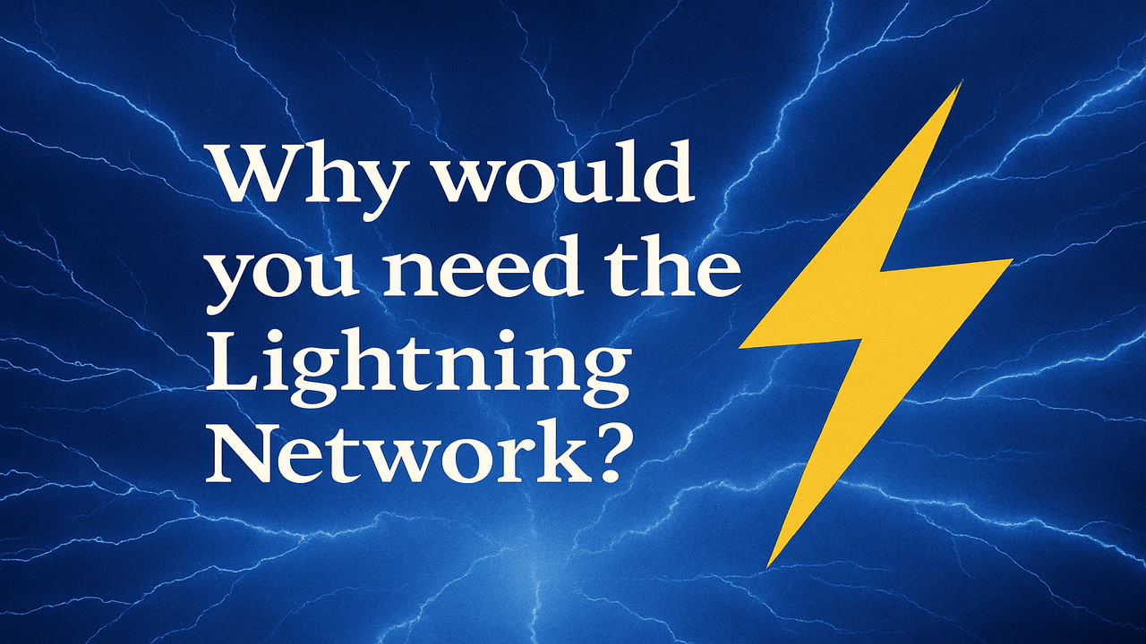Why is the Lightning Network necessary? | Secureshift